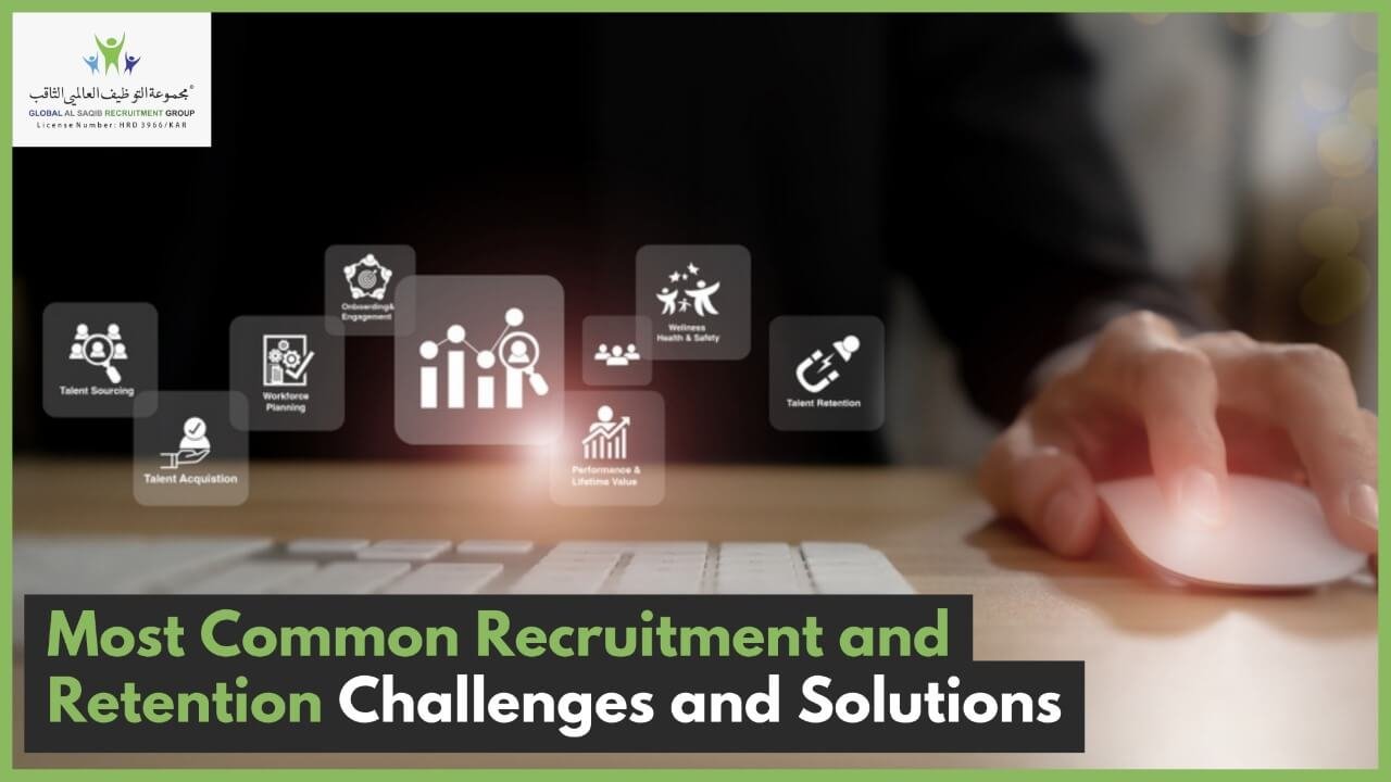 Most Common Recruitment & Retention Challenges & Solutions